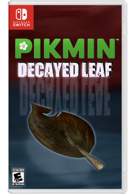 Pikmin: Decayed Leaf - Pikmin Fanon